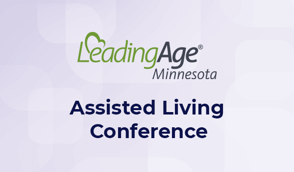 2025 LeadingAge Minnesota Assisted Living Conference | ECP
