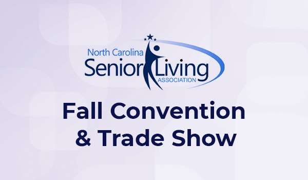 2026 North Carolina Senior Living Association Conference | ECP